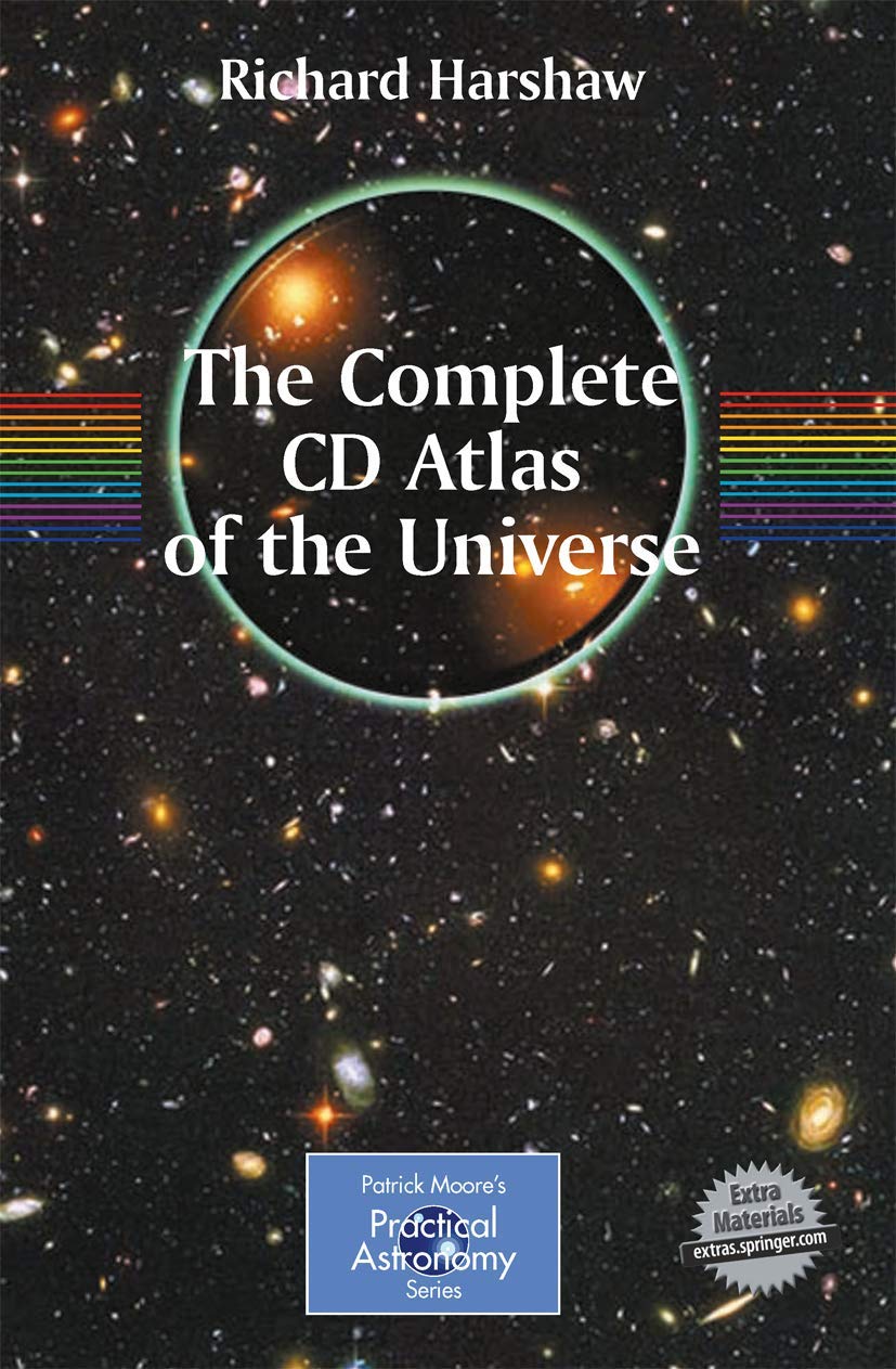 The Complete CD Atlas of the Universe (Patrick Moore's Practical ...