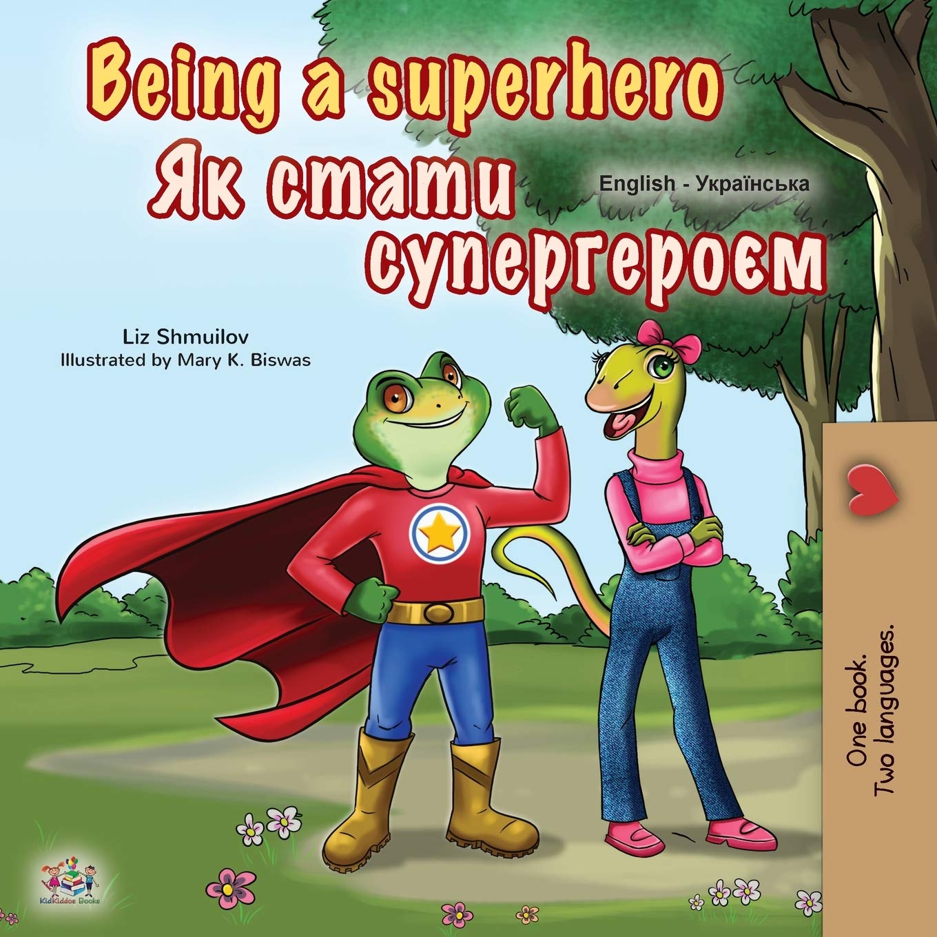 Amazon.com: Being a Superhero (English Ukrainian Bilingual Book for ...
