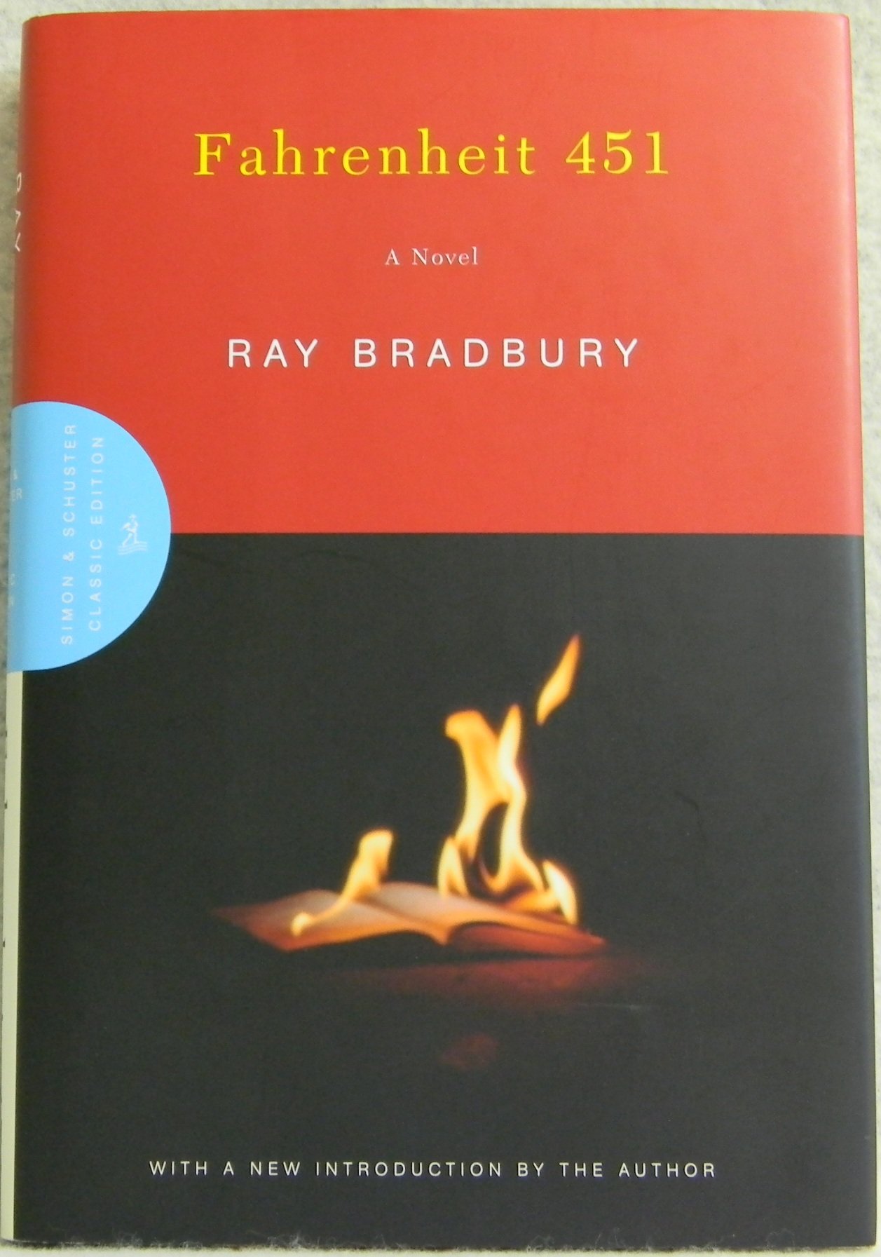 Fahrenheit 451: A Novel: Bradbury, Ray: 9780743247221: Amazon.com: Books