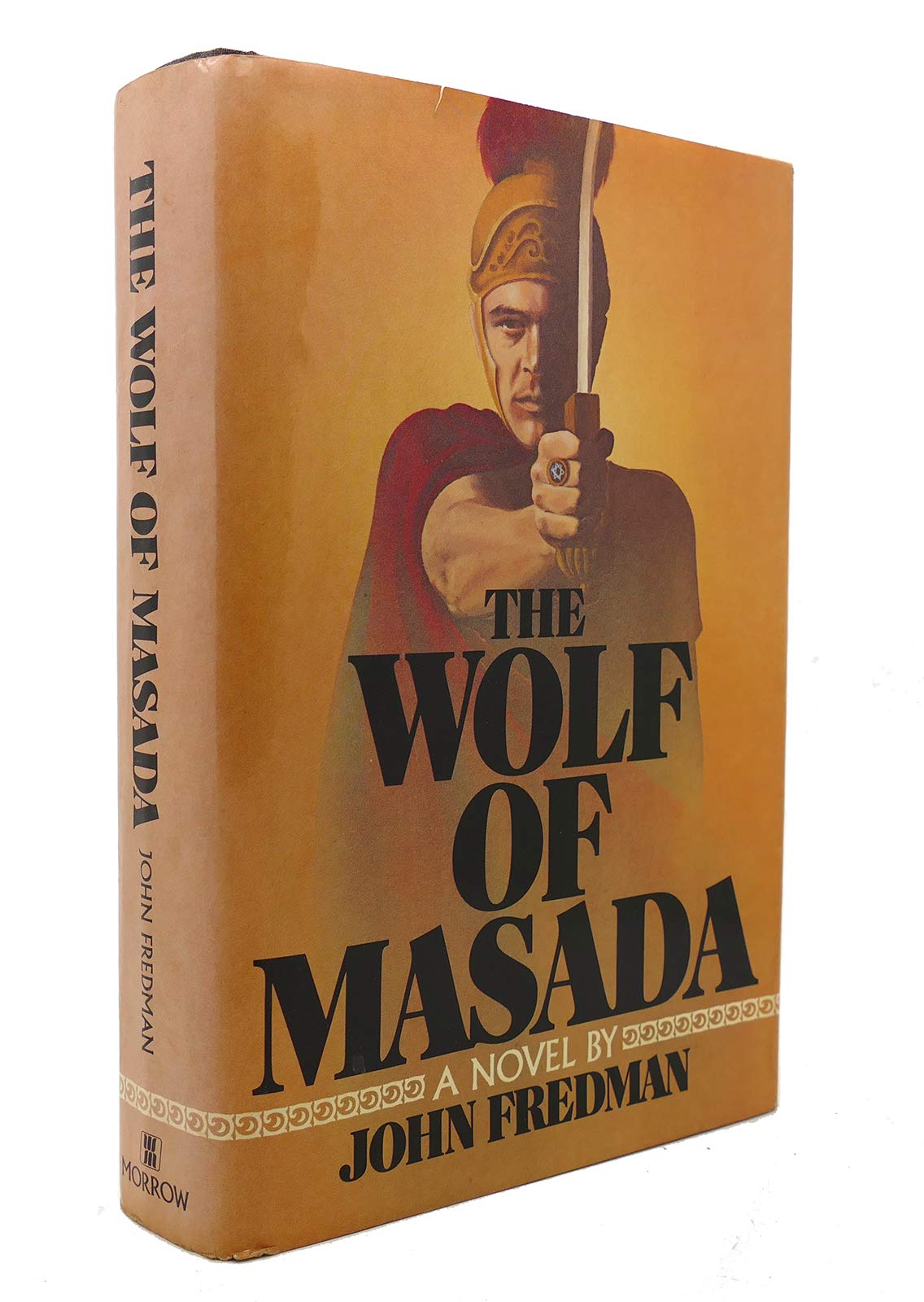 The Wolf of Masada: Fredman, John: 9780688034153: Amazon.com: Books