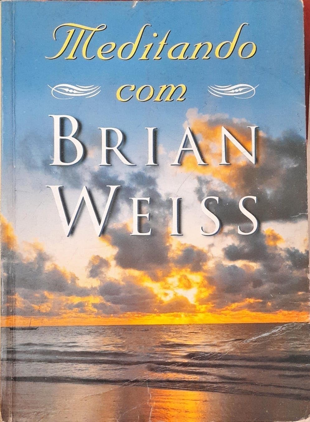 Meditando Com Brian Weiss (+ CD) : Amazon.com.mx: Libros