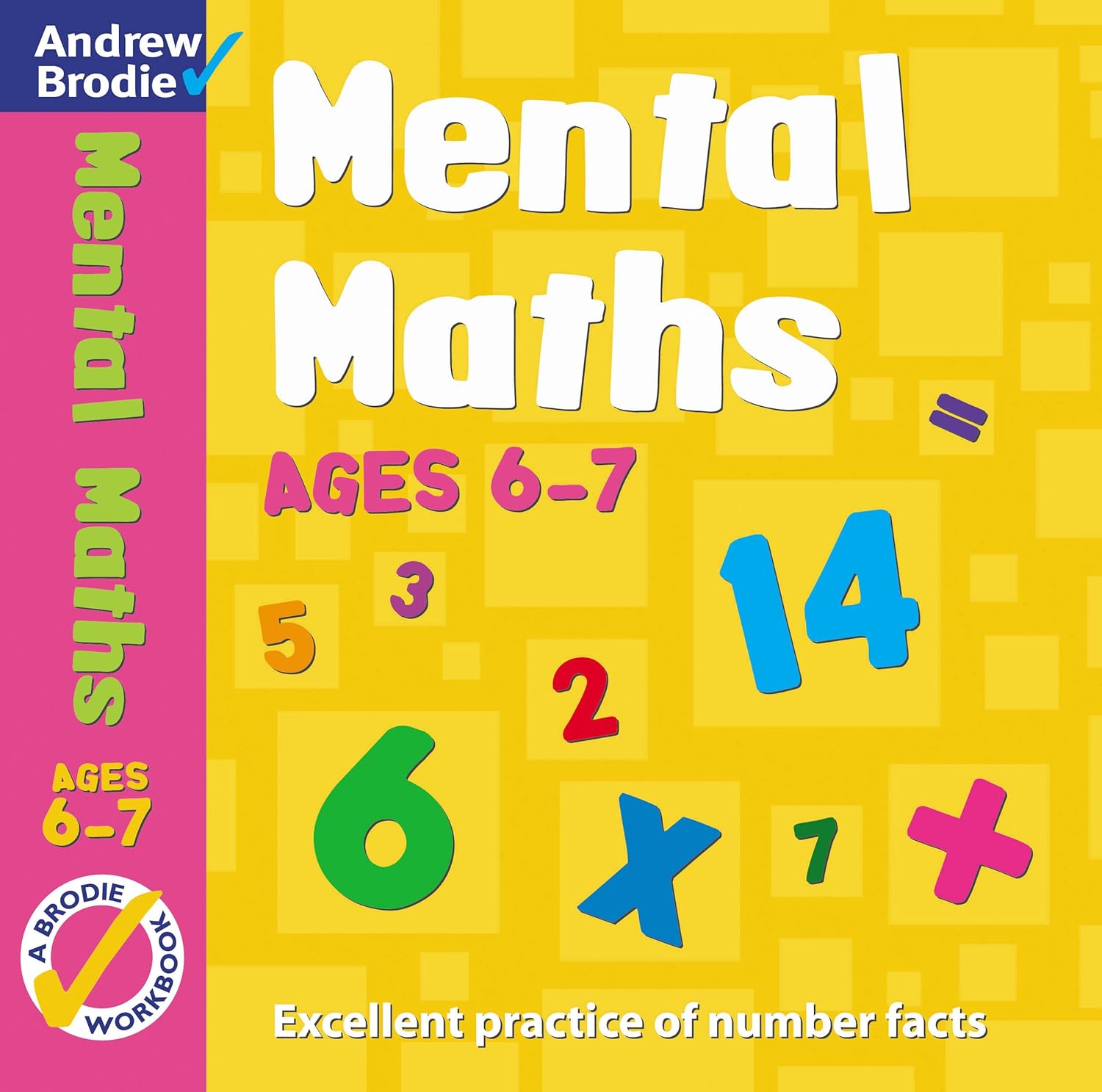 Mental Maths for Ages 6-7: Brodie, Andrew: 9780713670813: Amazon.com: Books