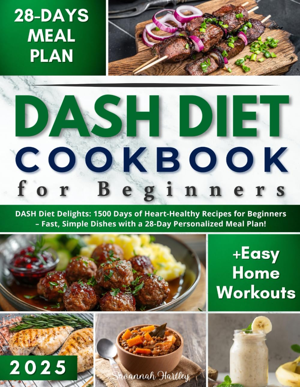 DASH Diet Cookbook for Beginners: DASH Diet Delights: 1500 Days of ...