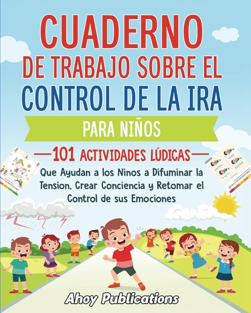 Hojas De Trabajo Sobre La Ira ⭐𝗟𝗮𝗽𝗯𝗼𝗼𝗸 😊 De