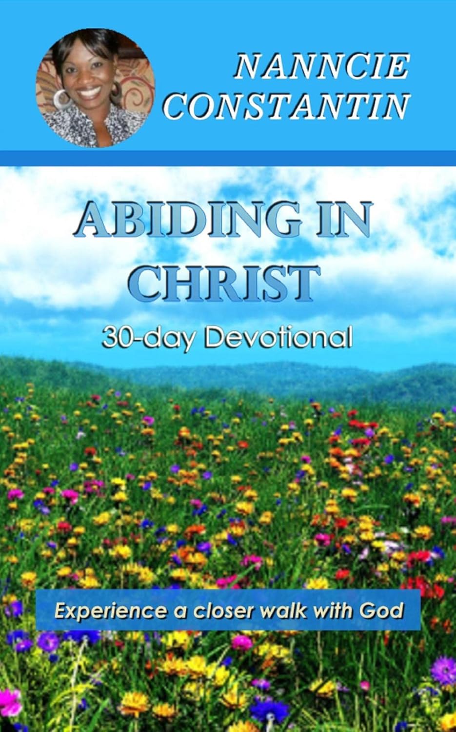 Abiding in Christ: 30-day Devotional - Kindle edition by Constantin ...