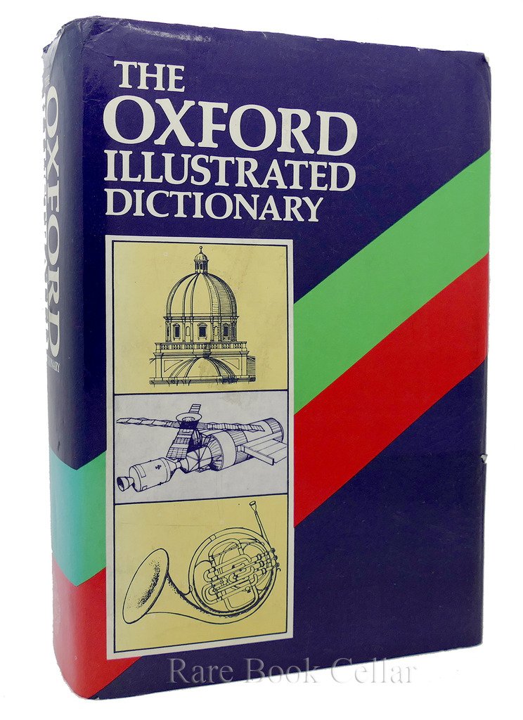 Buy The Oxford Illustrated Dictionary Book Online at Low Prices in ...