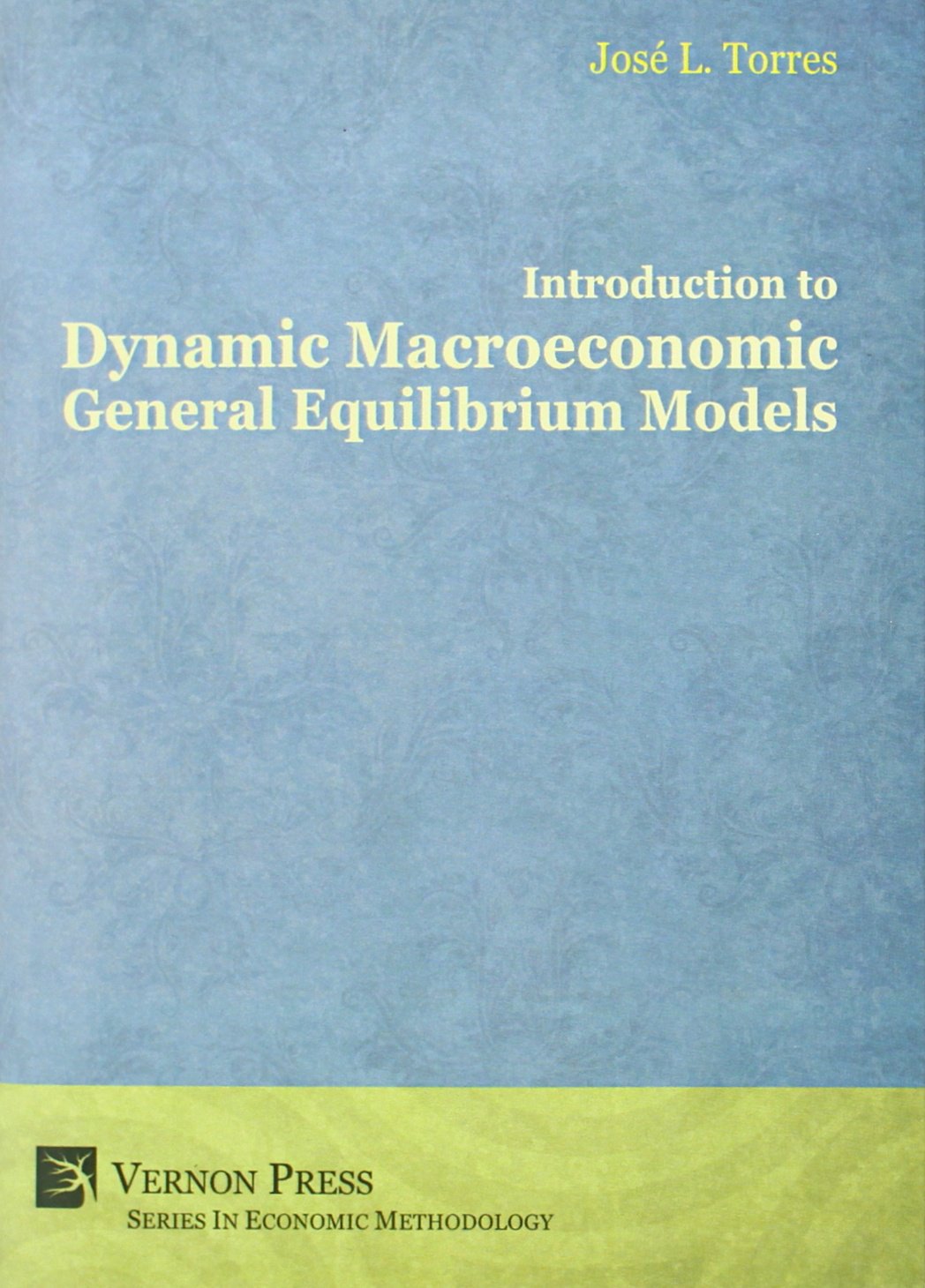 Buy Introduction to Dynamic Macroeconomic General Equilibrium Models ...
