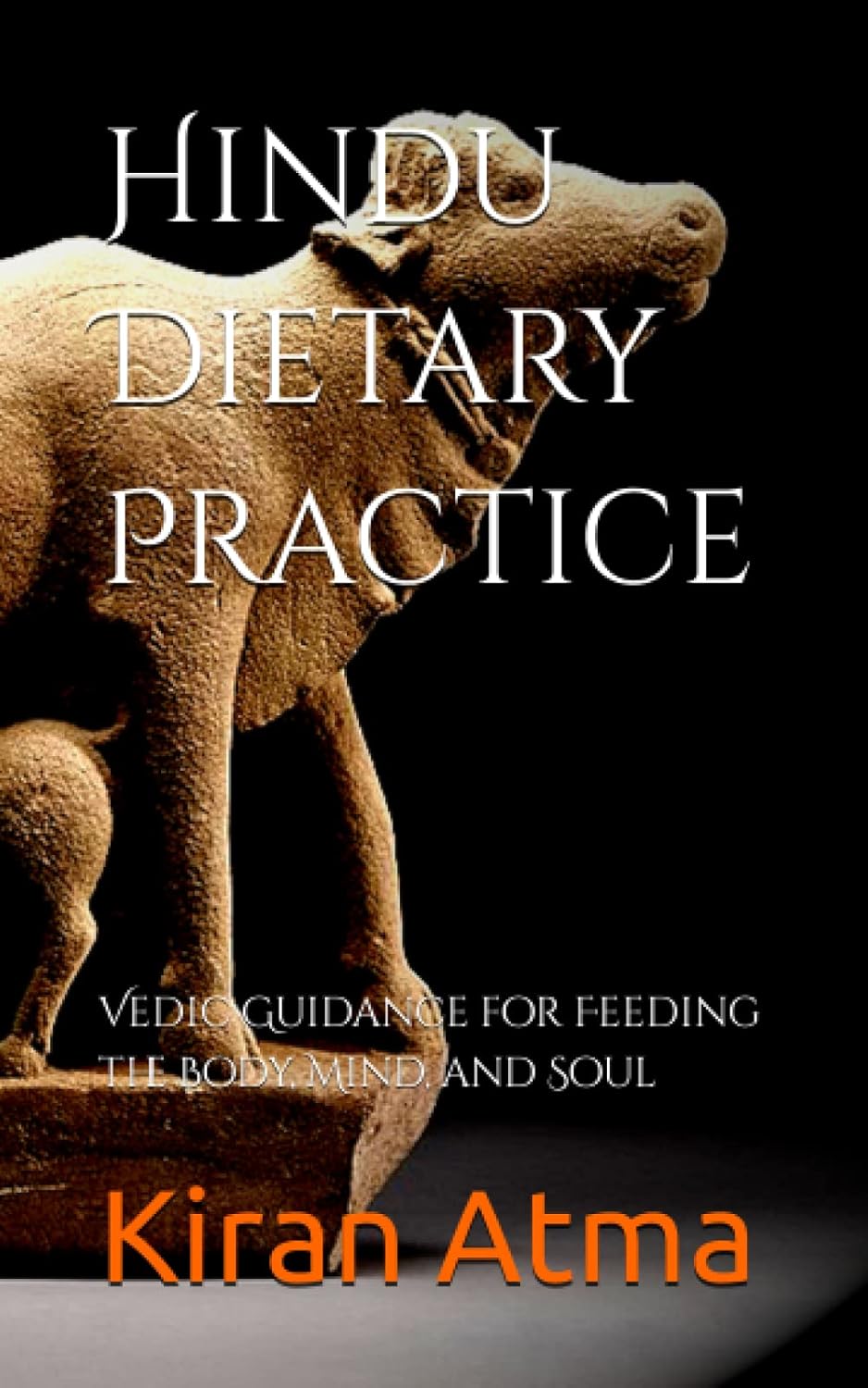 Amazon.com: Hindu Dietary Practice: Vedic Guidance for Feeding the Body ...