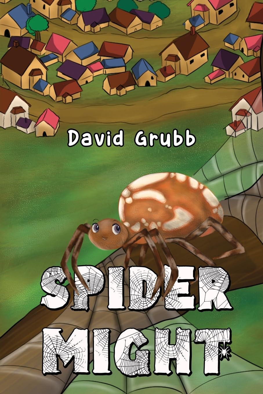 Spider Might: Grubb, David: 9781838755874: Amazon.com: Books
