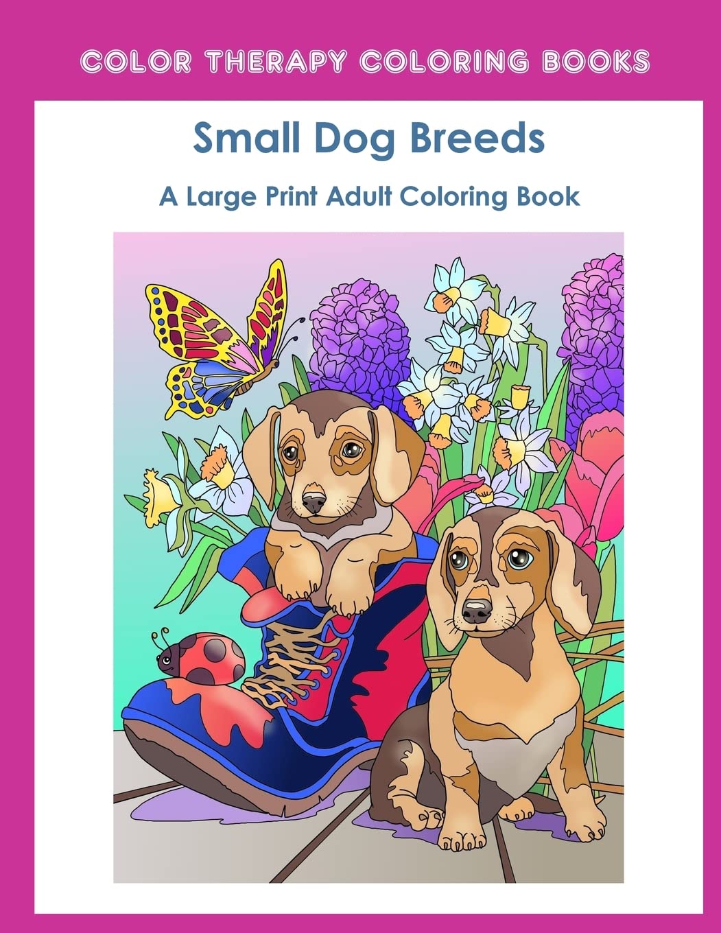 Amazon.com: Large Print Adult Coloring Book of Small Dog Breeds: An ...