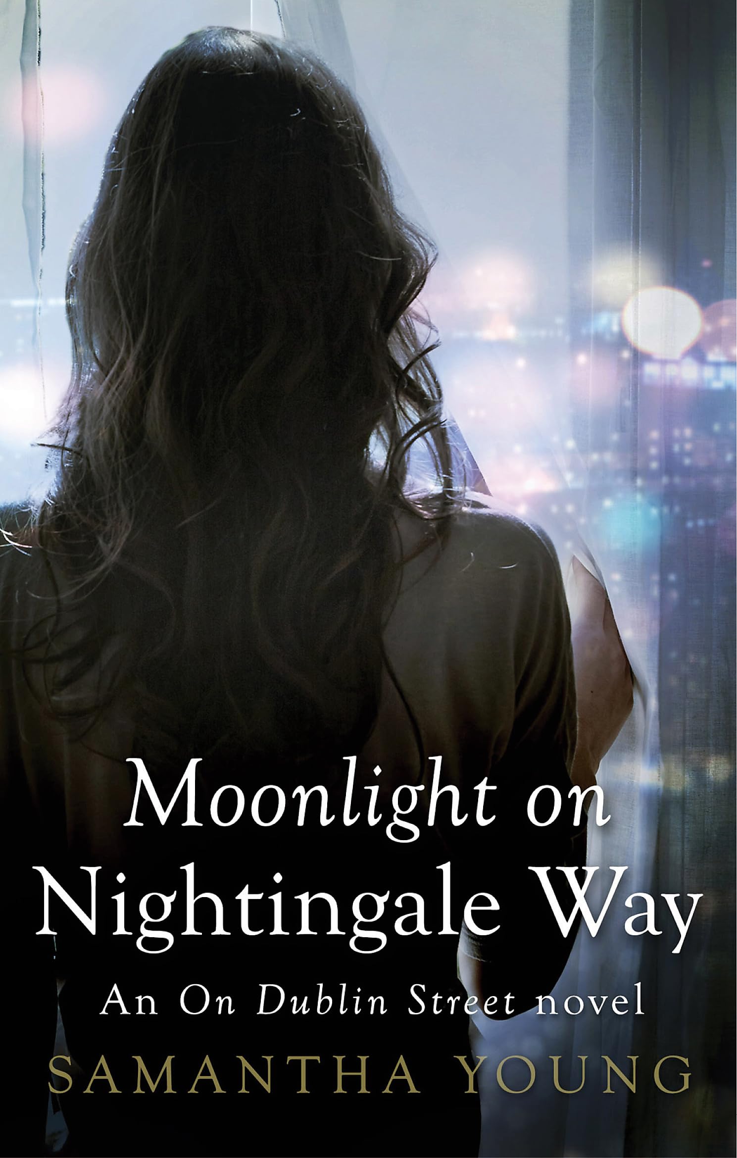 Moonlight on Nightingale Way (On Dublin Street): Amazon.co.uk: Young ...