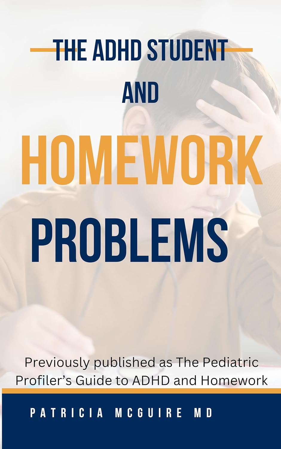 Amazon.com: The ADHD Student and Homework Problems: Previously The ...