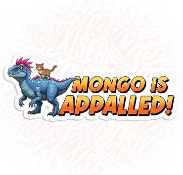 Amazon.com: Mongo is Appalled Sticker - Funny Cute Mongo Inspired ...
