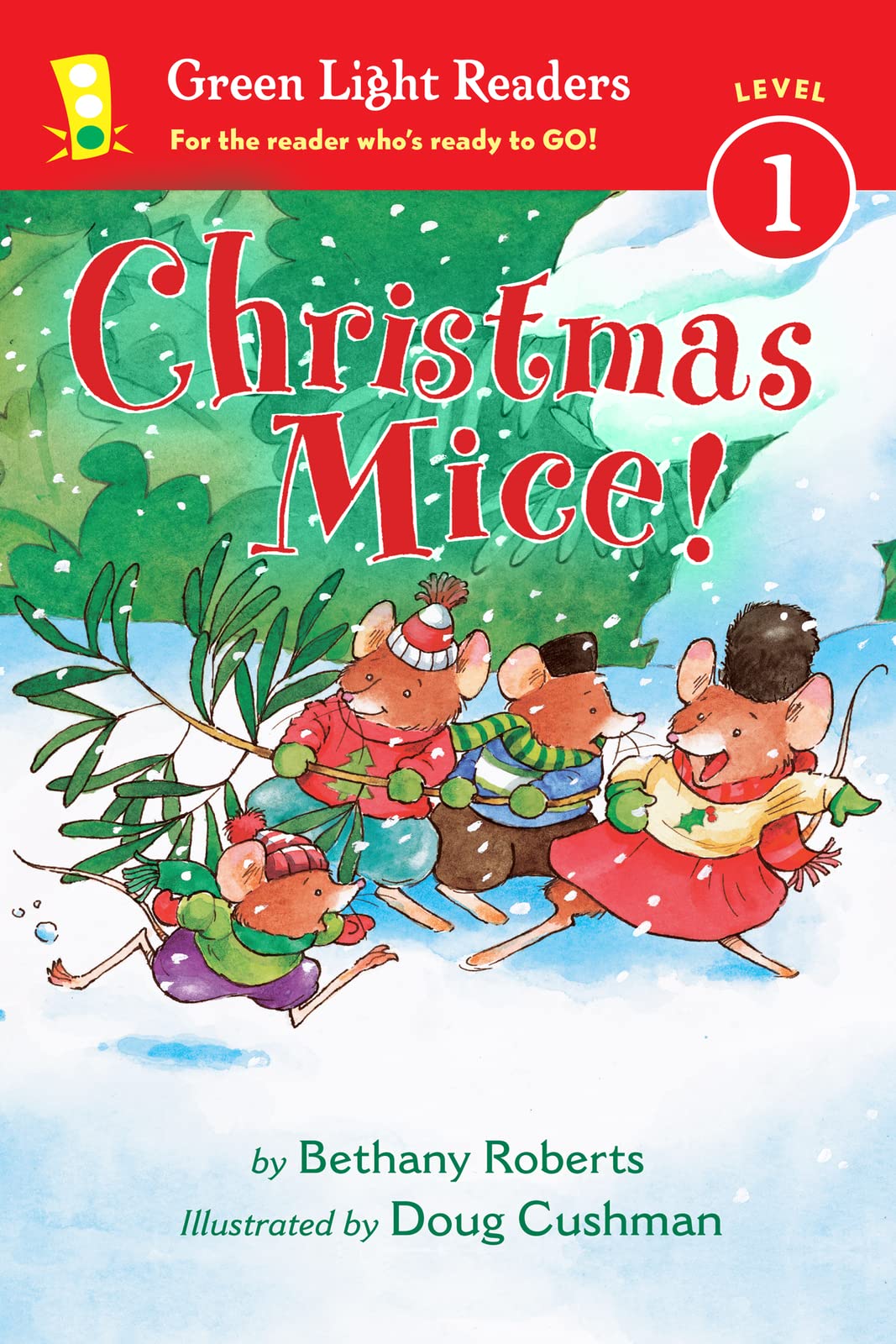 Christmas Mice!: A Christmas Holiday Book for Kids (Green Light Readers ...