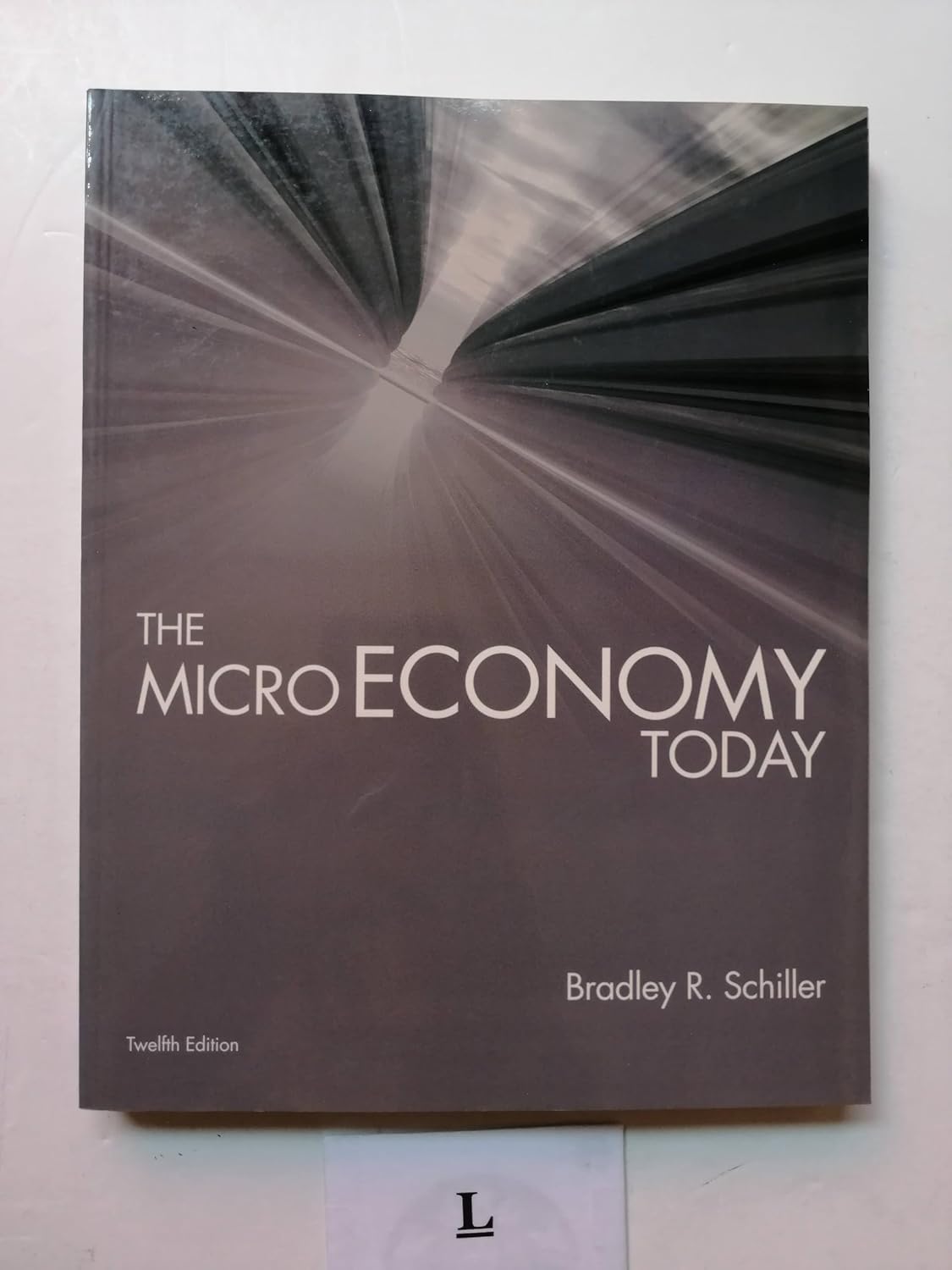 The Micro Economy Today (The Mcgraw-hill Series Economics ...