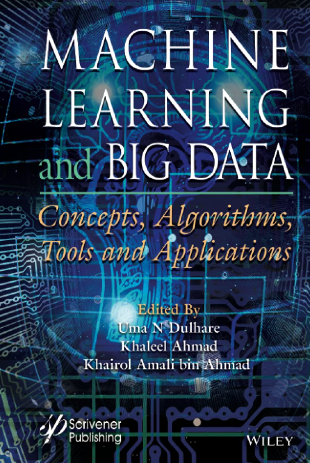 Machine Learning and Big Data: Concepts, Algorithms, Tools and ...