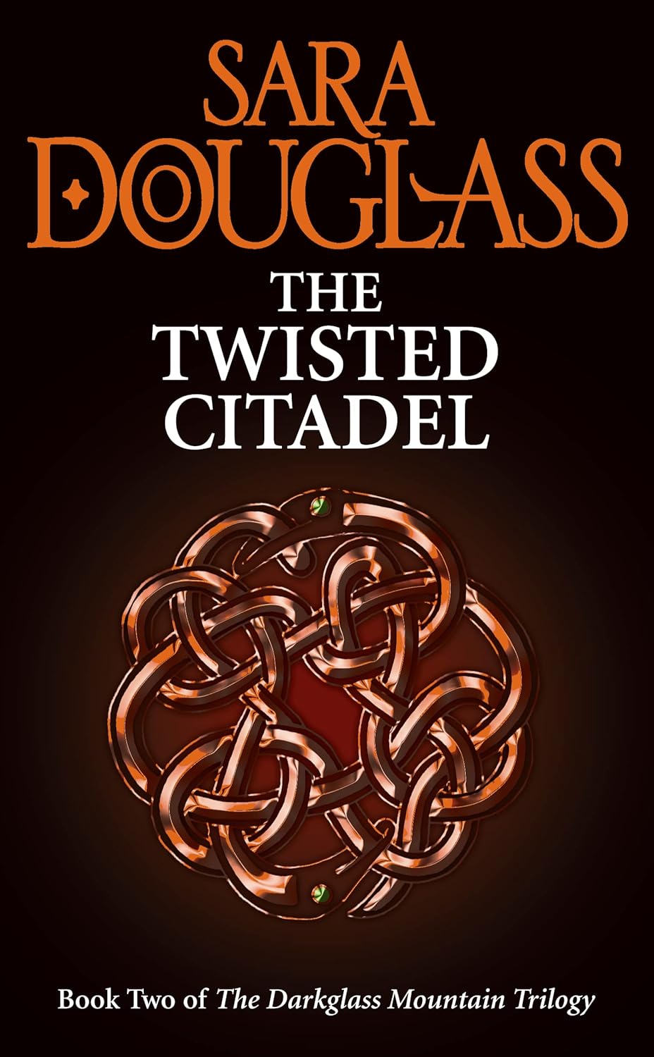Twisted Citadel: Sara Douglass: 9780007270392: Amazon.com: Books