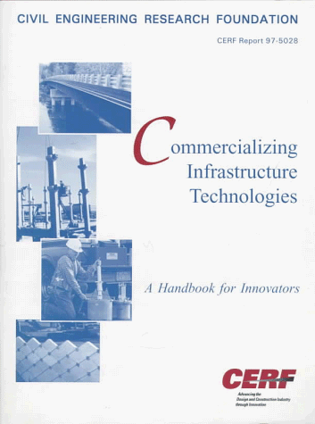Amazon.com: Commercializing Infrastructure Technologies: A Handbook for ...
