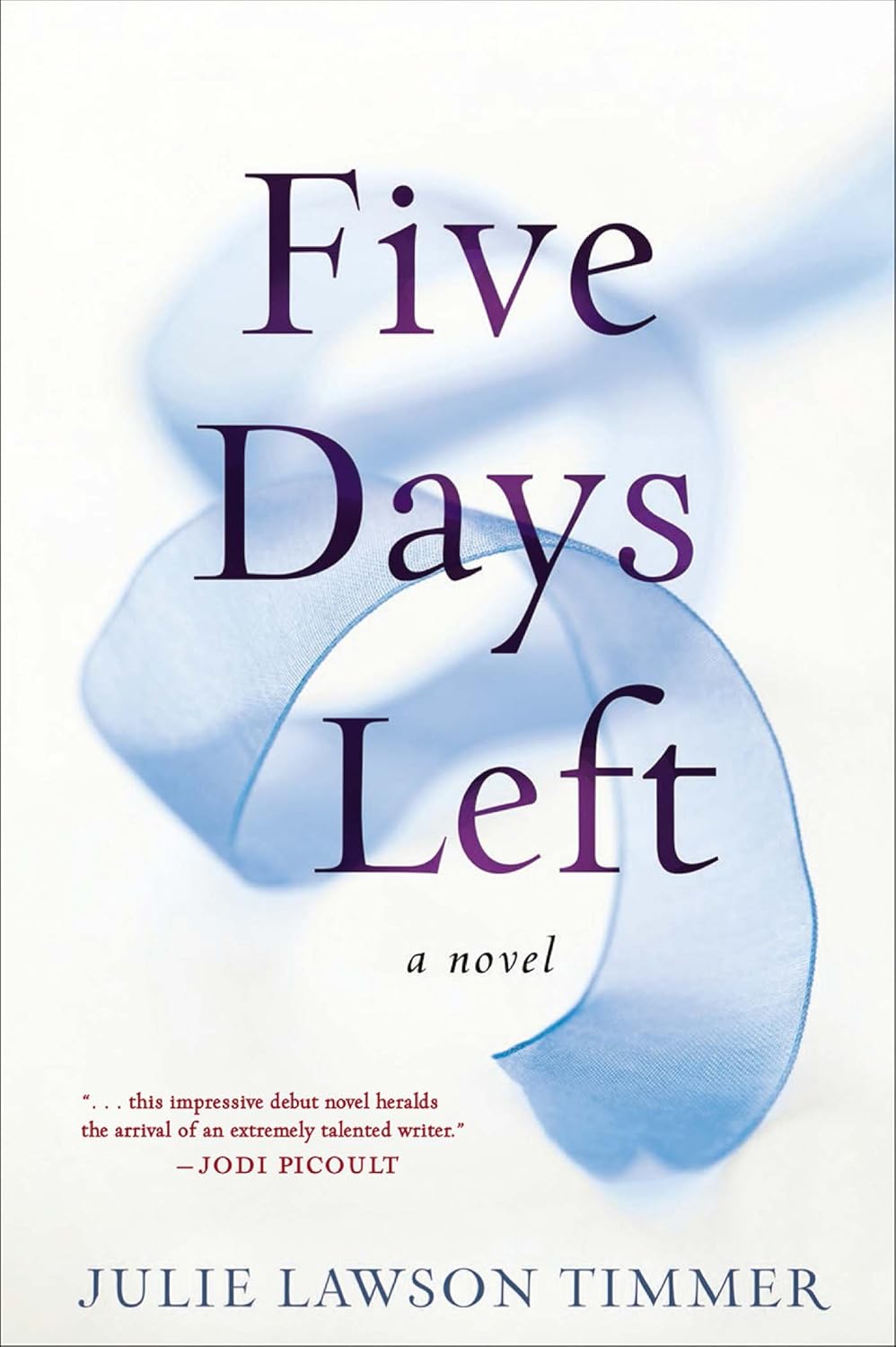 Five Days Left: Timmer, Julie Lawson: 9780399167348: Amazon.com: Books