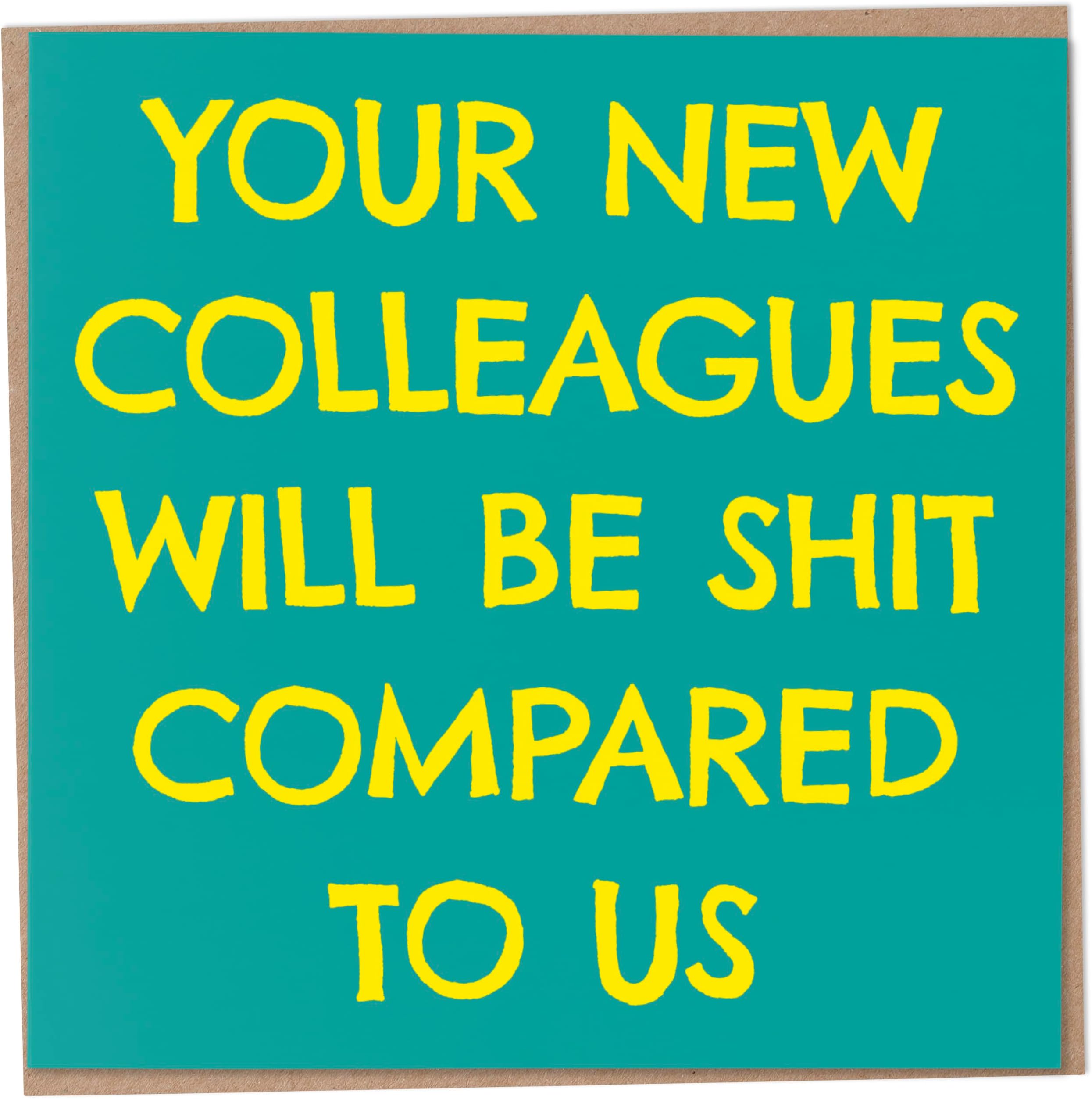 Mug Monster Funny Leaving Card, Your New Colleagues Will Be Shit ...