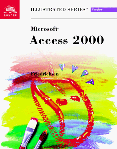 『Microsoft Access 2000: Illustrated Complete』｜感想・レビュー - 読書メーター