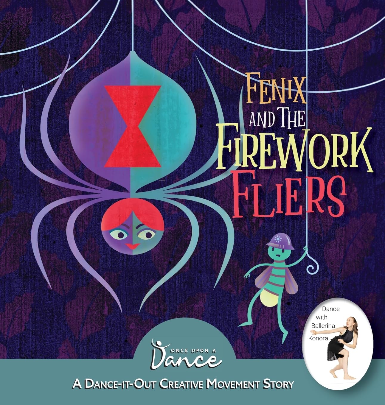 Fenix and the Firework Fliers: A Dance-It-Out Creative Movement Story ...