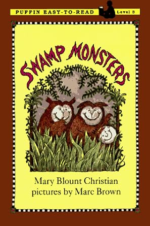 Swamp Monsters: Level 3 (Easy-to-Read, Puffin): Christian, Mary Blount ...