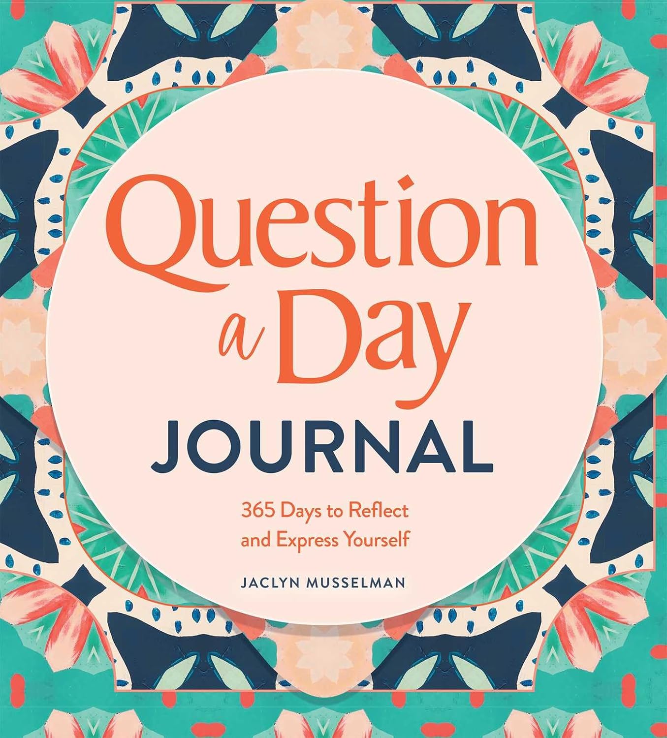 Amazon.com: Question a Day Journal: 365 Days to Reflect and Express ...