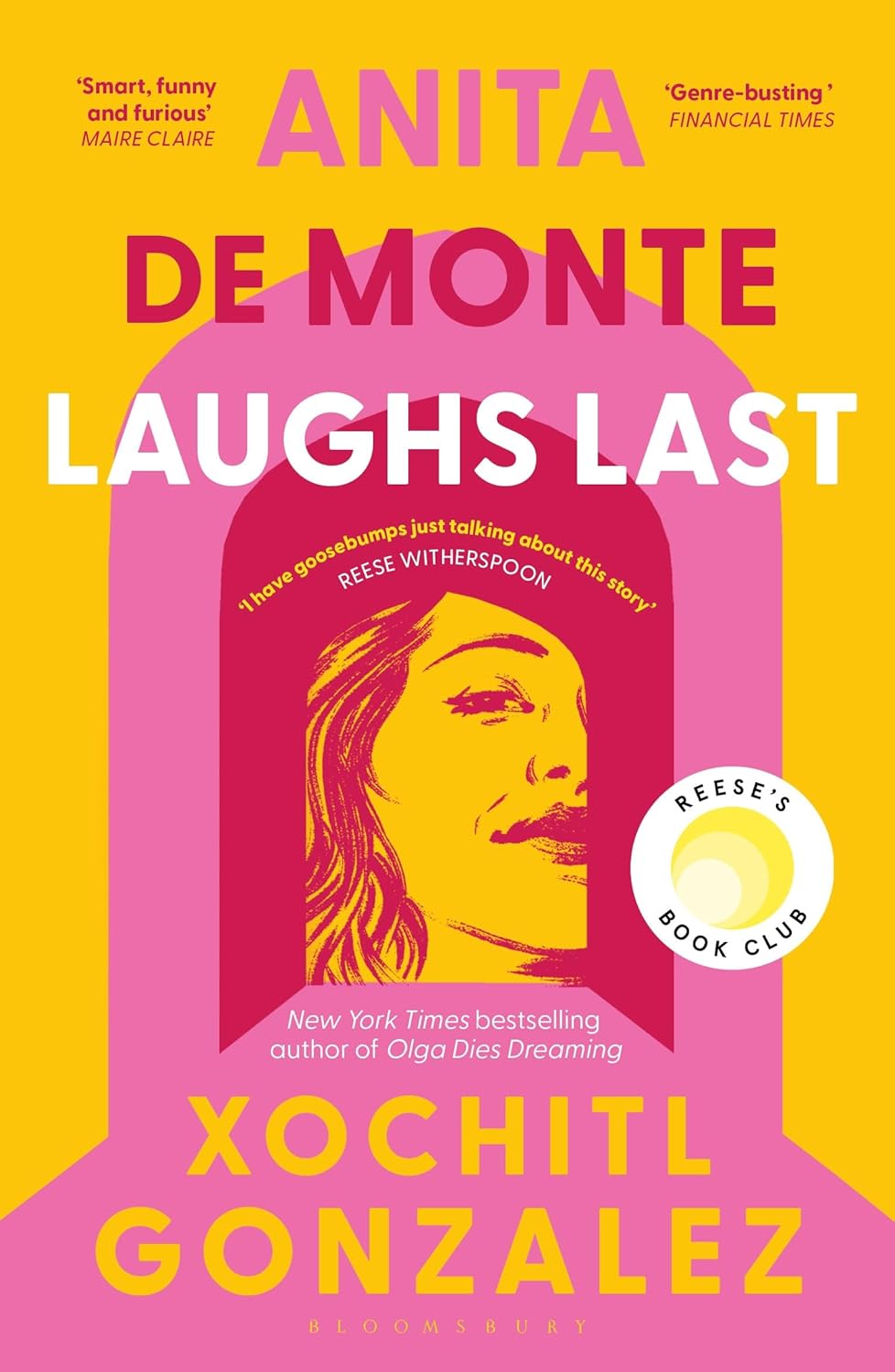 Anita de Monte Laughs Last: A Reese Witherspoon Book Club Pick eBook ...