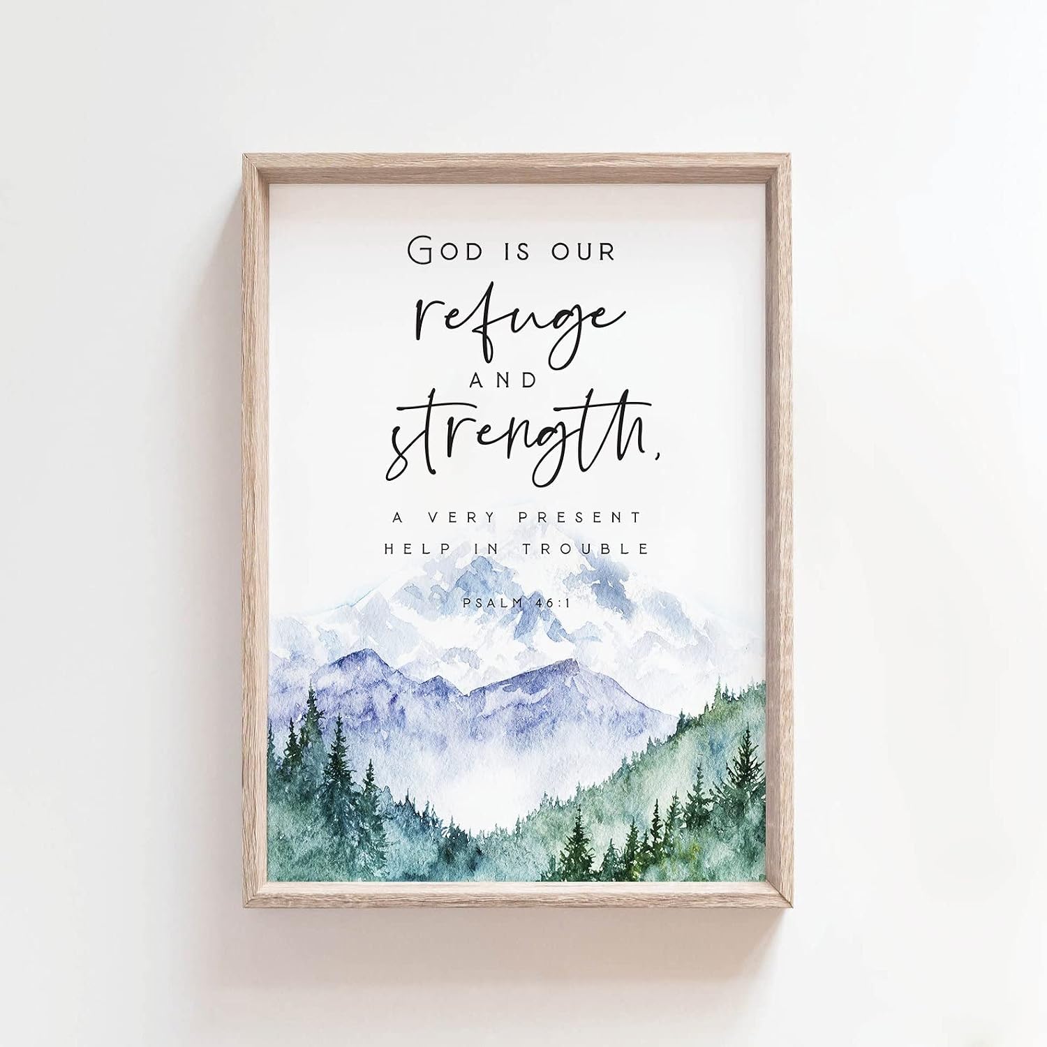 Amazon.com: Psalm 46:1 God Is Our Refuge And Strength Bible Verse Print ...