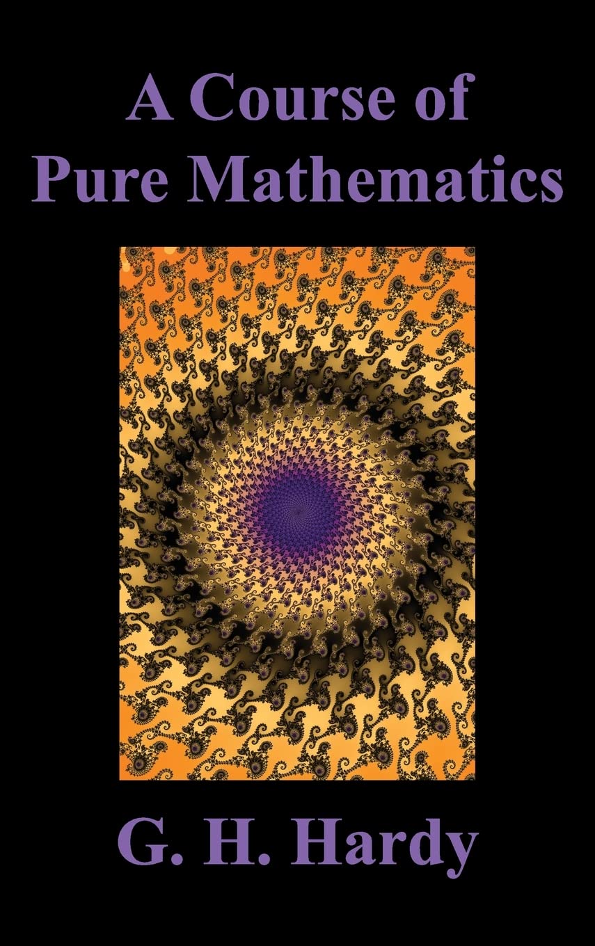 Amazon | A Course of Pure Mathematics | Hardy, G H | Calculus
