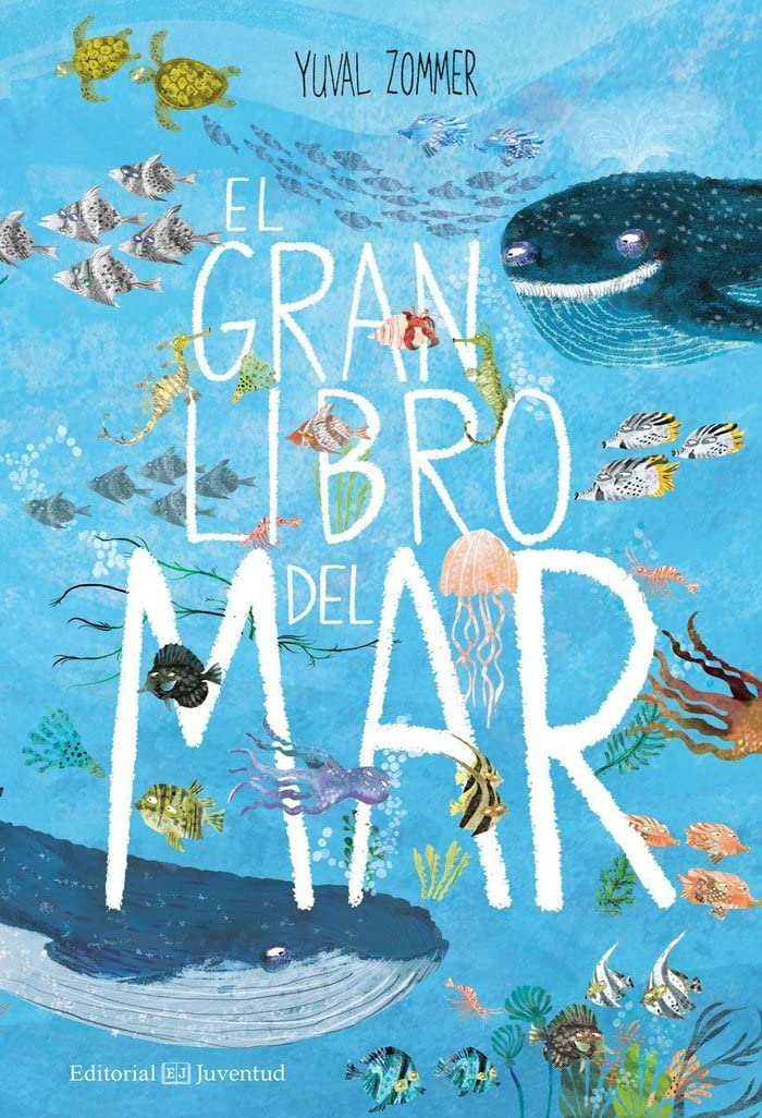 El gran libro del mar (Spanish Edition): Yuval Zommer, Yuval Zommer ...