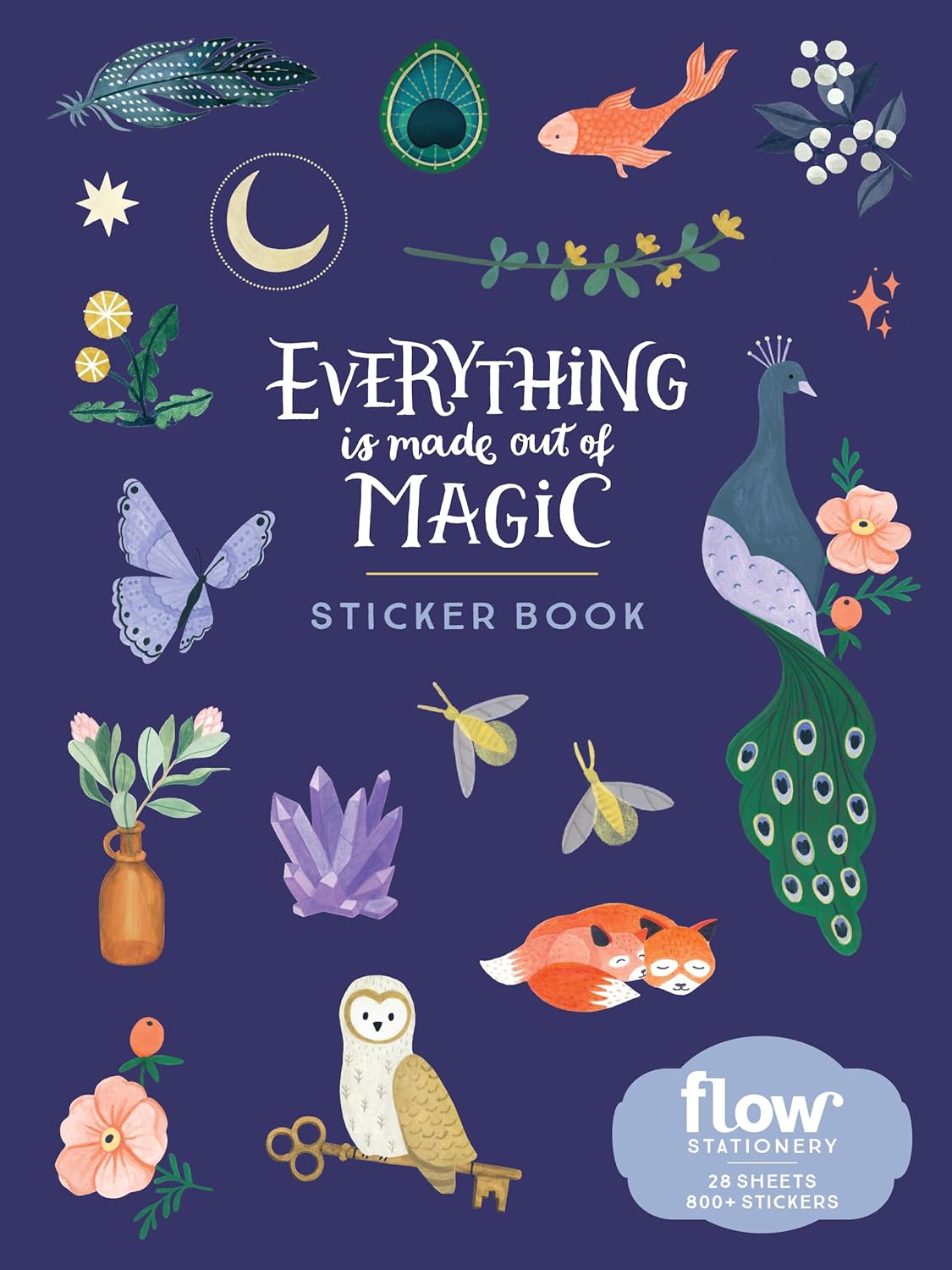Everything Is Made Out of Magic Sticker Book: Smit, Irene, van der ...