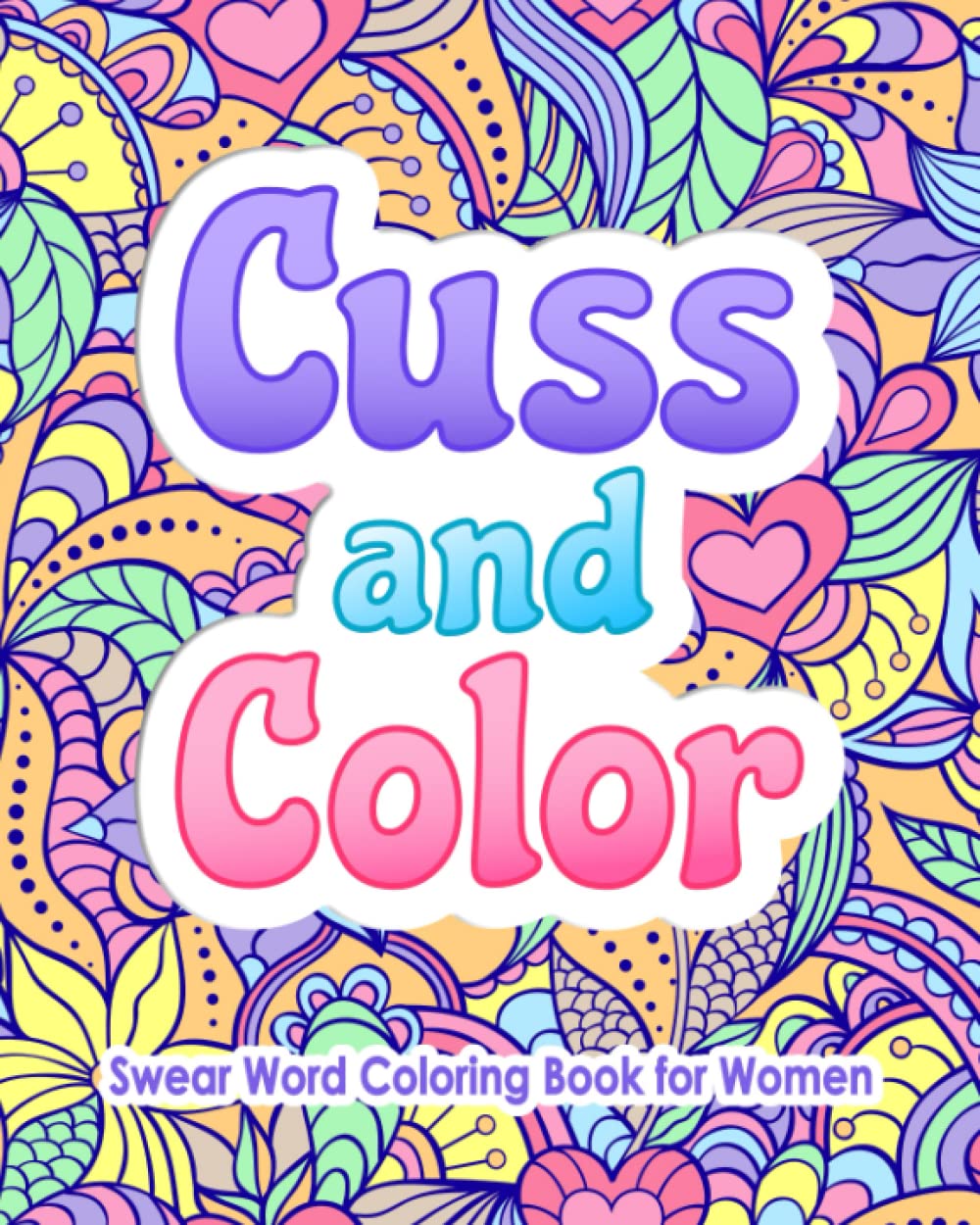 Amazon.com: Swear Word Coloring Book for Women: Cuss and Color: Funny ...