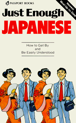『Just Enough Japanese』｜感想・レビュー - 読書メーター