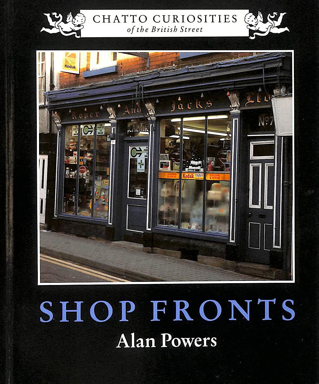 Shop Fronts (Chatto curiosities) : Powers, Alan: Amazon.co.uk: Books