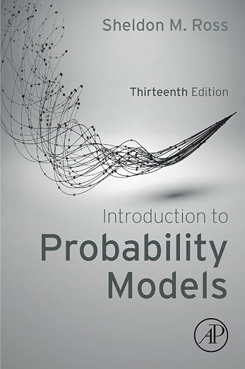 Introduction to Probability Models 13, Ross, Sheldon M. - Amazon.com