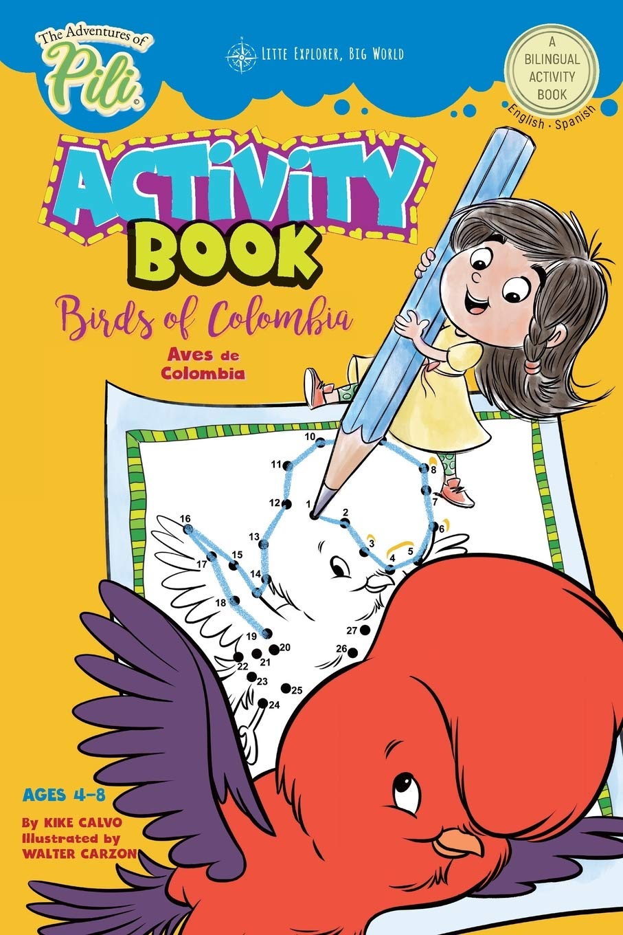 Snapklik.com : The Adventures Of Pili Activity Book: Birds Of Colombia ...