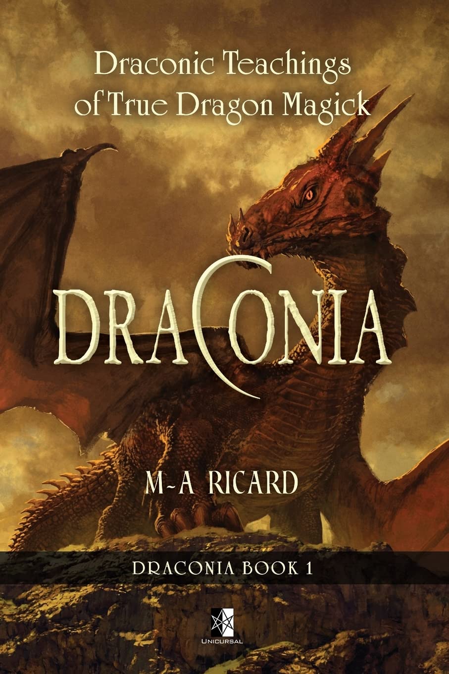 Amazon.com: Draconia: Draconic Teachings of True Dragon Magick: 9782898062957: Ricard, Marc ...