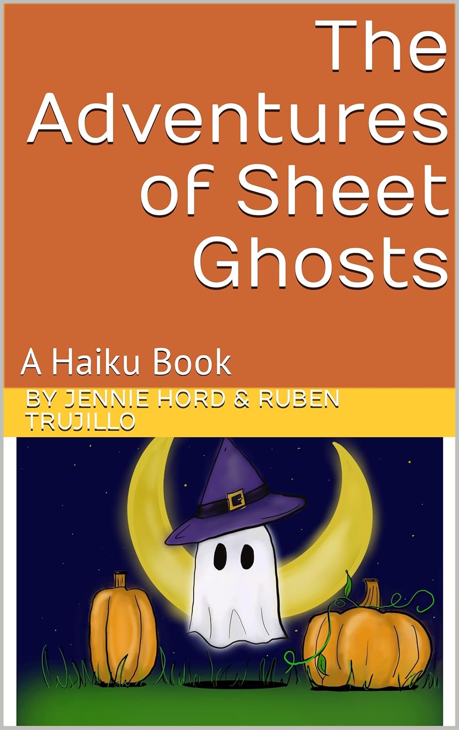 Amazon.com: The Adventures of Sheet Ghosts : A Haiku Book eBook : Hord ...