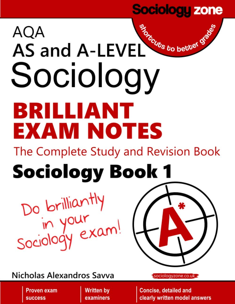 AQA AS and A-level Sociology BRILLIANT EXAM NOTES (Book 1): The ...