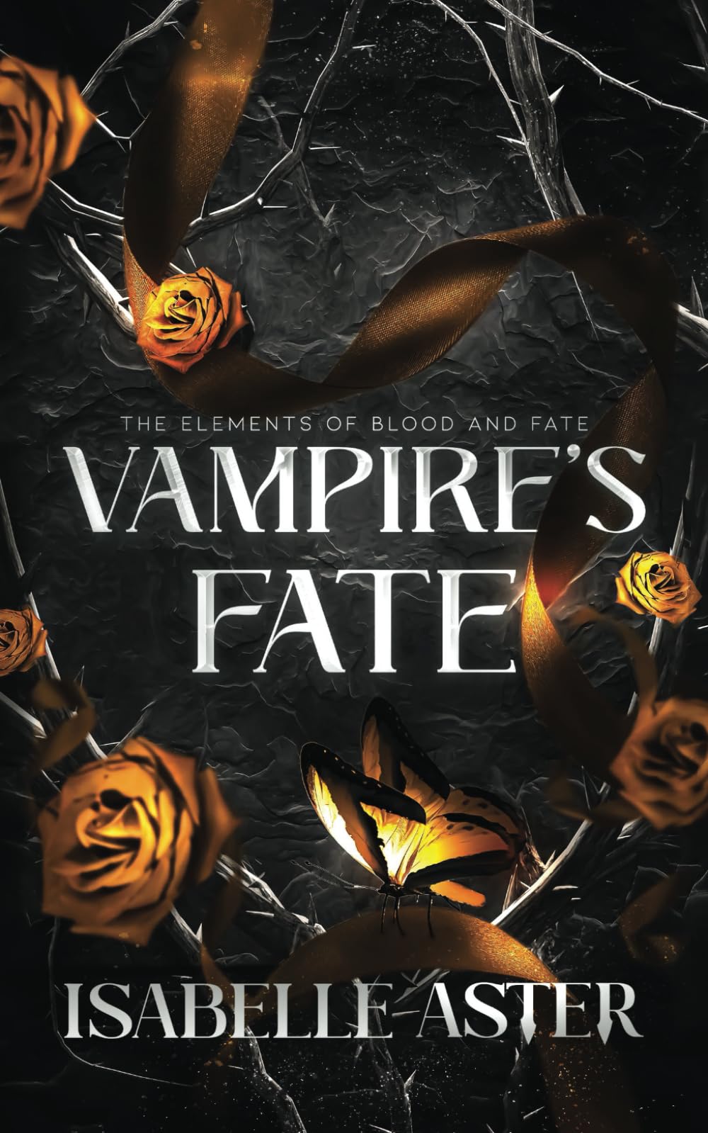 Vampire's Fate (The Elements of Blood and Fate): Aster, Isabelle ...