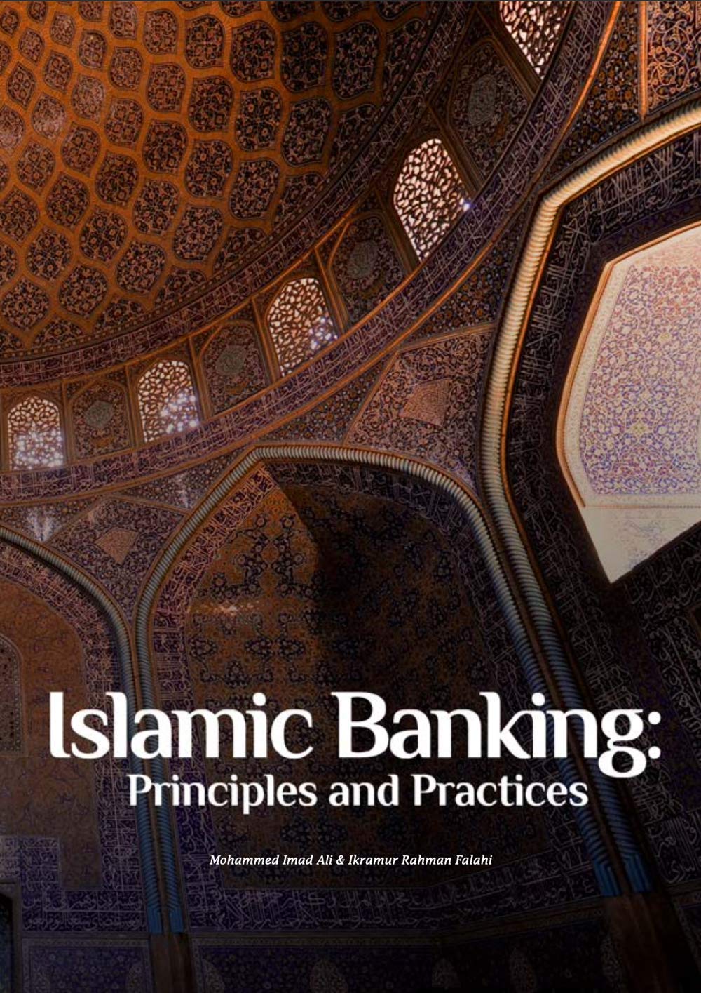 Amazon.com: Islamic Banking: Principles and Practices eBook : Ali, Mohammed Imad, Falahi ...
