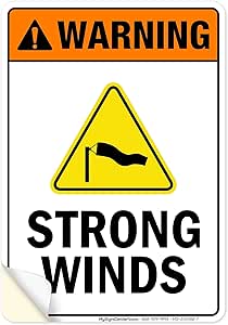 Amazon.com : Warning Strong Winds Sign, 10x7 Inches, 4 Mil Vinyl Decal ...