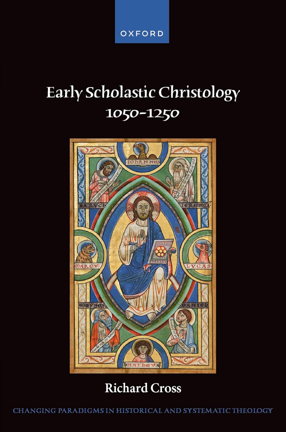 Early Scholastic Christology 1050-1250 - Kindle edition by Cross ...