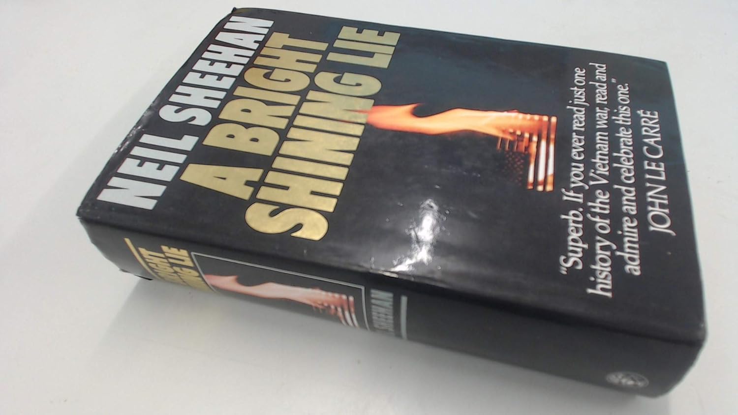 A BRIGHT SHINING LIE - John Paul Vann and America in Vietnam: Sheehan ...