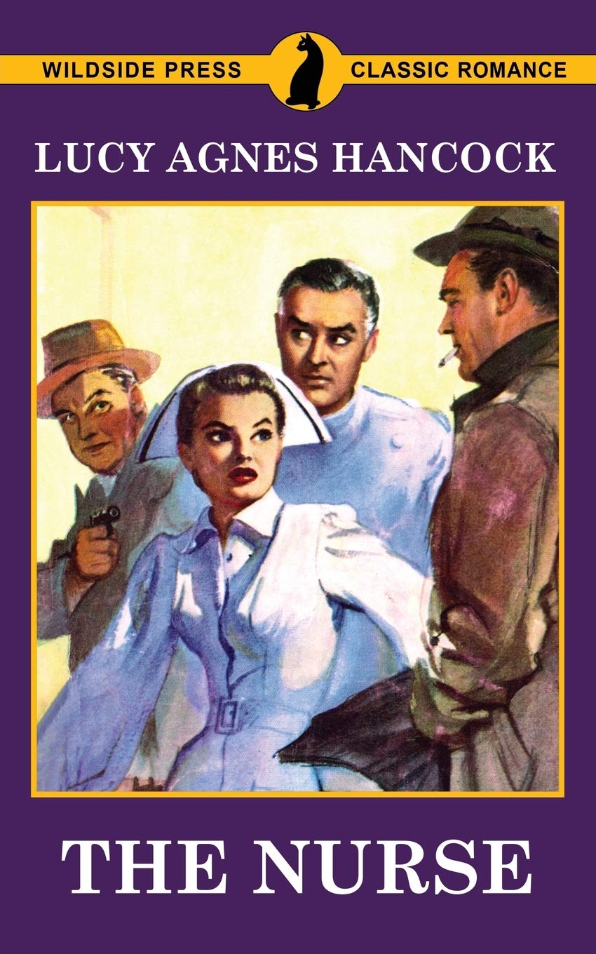 Amazon.com: The Nurse: 9781479427444: Hancock, Lucy Agnes: Books