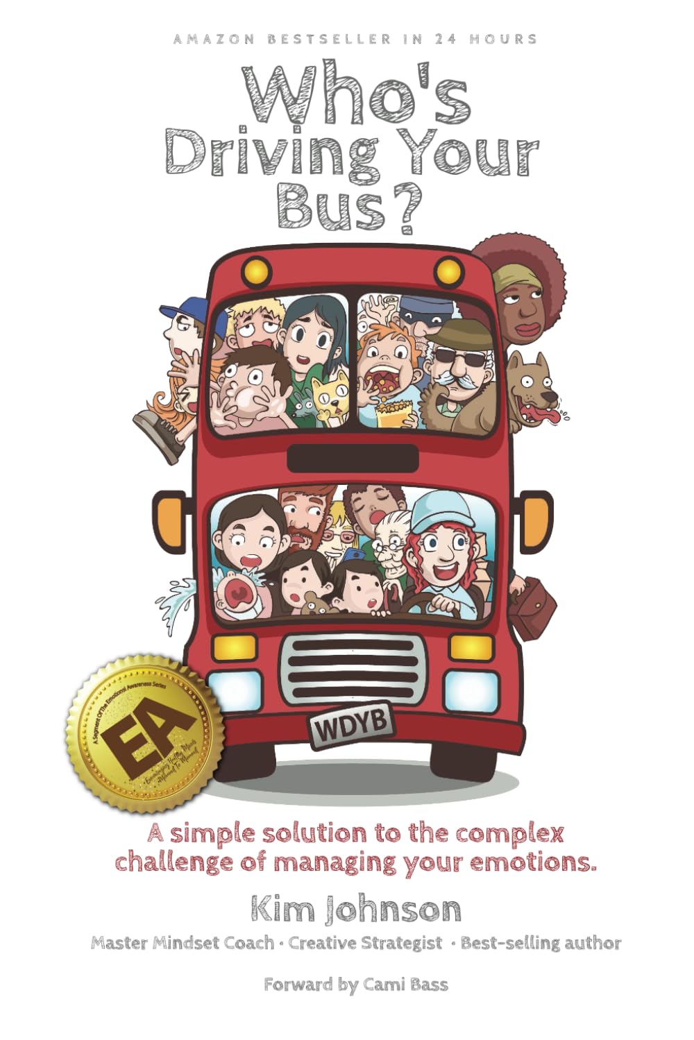 Amazon.com: Who's Driving Your Bus?: A simple solution to the complex ...