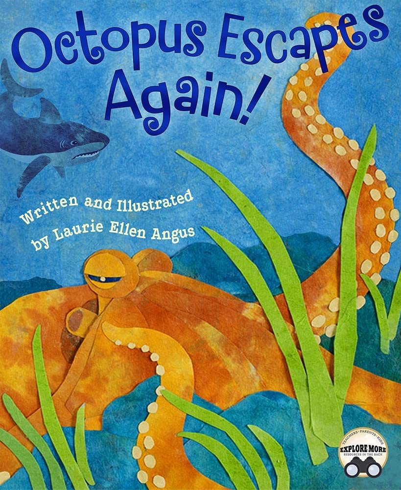 Octopus Escapes Again!: A Marine Biology Book for Kids Perfect for the ...