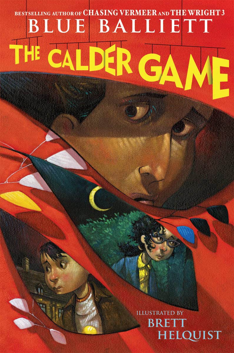 The Calder Game: Balliett, Blue, Helquist, Brett: 9780439852074: Amazon ...